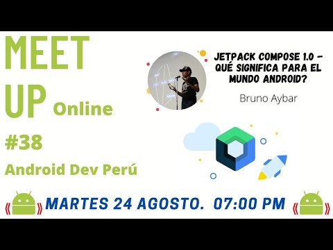 MeetUp #38 [Android Dev Perú] - Jetpack Compose 1.0: ¿Qué significa ...