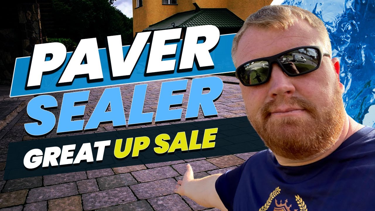 How To Double Your Average Ticket With Paver Cleaning And Sealing - YouTube