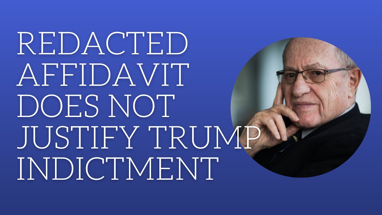 Redacted Affidavit Does Not Justify Trump Indictment YouTube redacted-affidavit-does-not-justify-trump-indictment-youtube