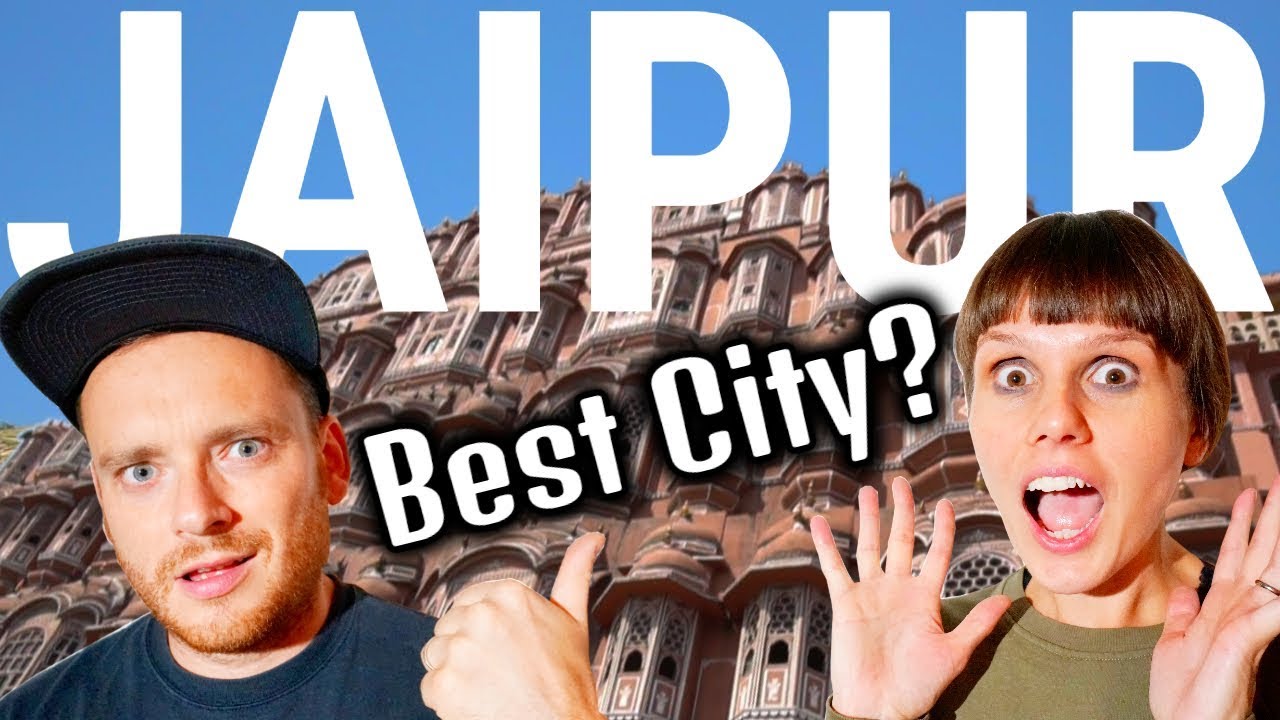 INDIA'S BEST CITY - JAIPUR FIRST IMPRESSIONS RAJASTHAN | Vlogs 2019 ...