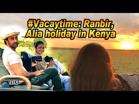 #Vacaytime: Ranbir, Alia holiday in Kenya