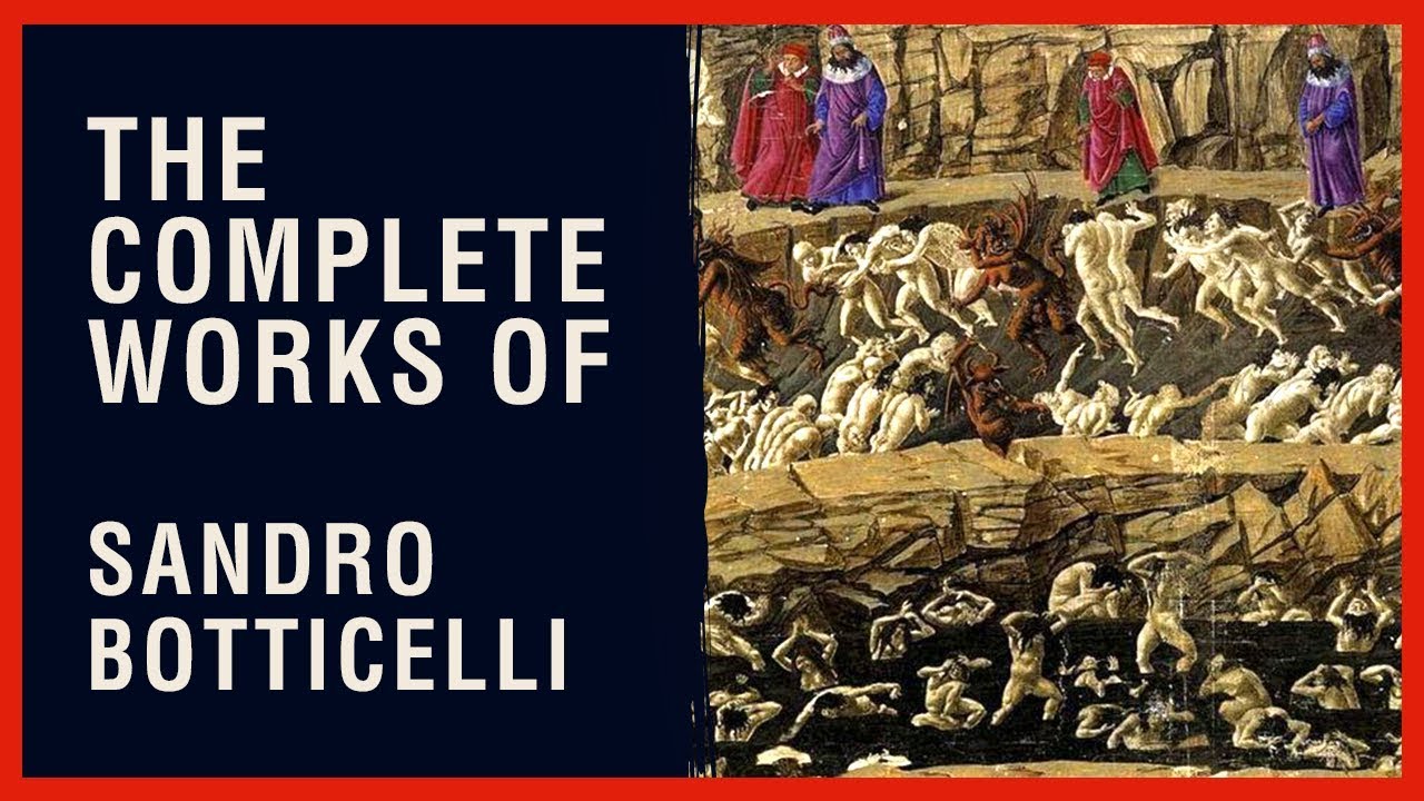 The Complete Works of Sandro Botticelli (Alessandro Filipepi) - YouTube