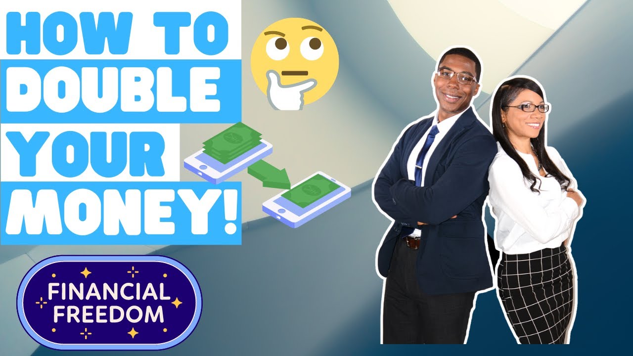 How to Double Your Money? - YouTube