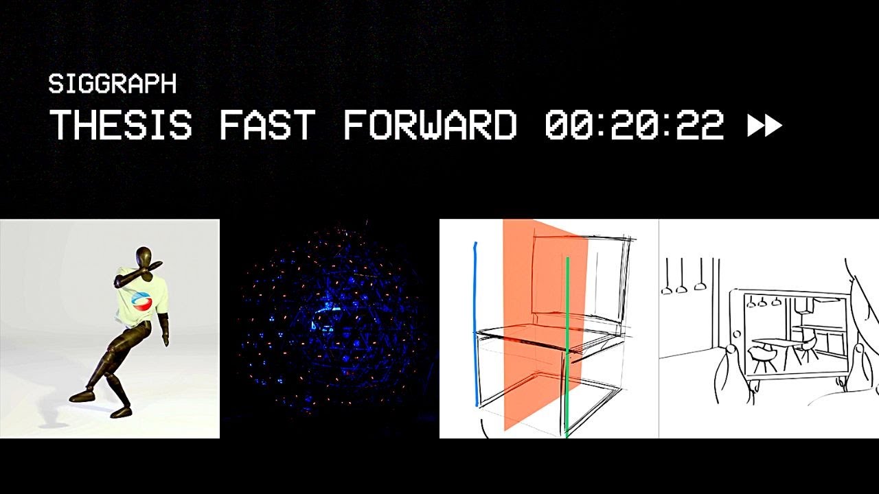 SIGGRAPH Thesis Fastforward 2022 - YouTube