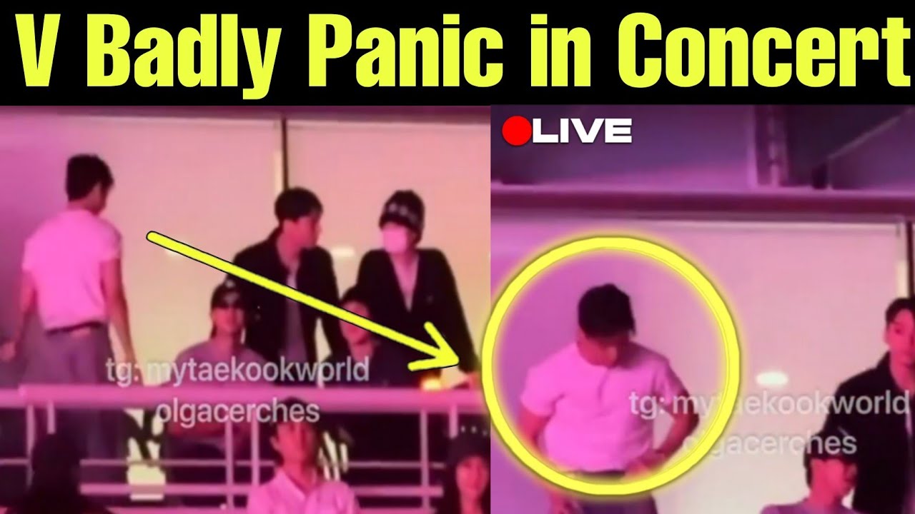 BTS V Shocking Video 🤯 BTS V Badly Panic in Concert LIVE 🔴 V Phone ...