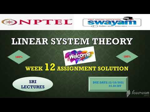💥WEEK 11💥 🔥100%🔥💥LINEAR SYSTEM THEORY ASSIGNMENT SOLUTION💥 - YouTube