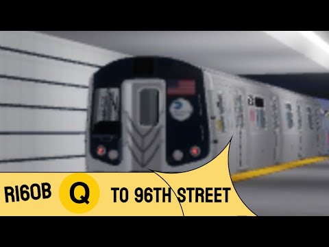 Roblox BMT Broadway Lines: R160B From Coney Island To 96th Street (Full ...