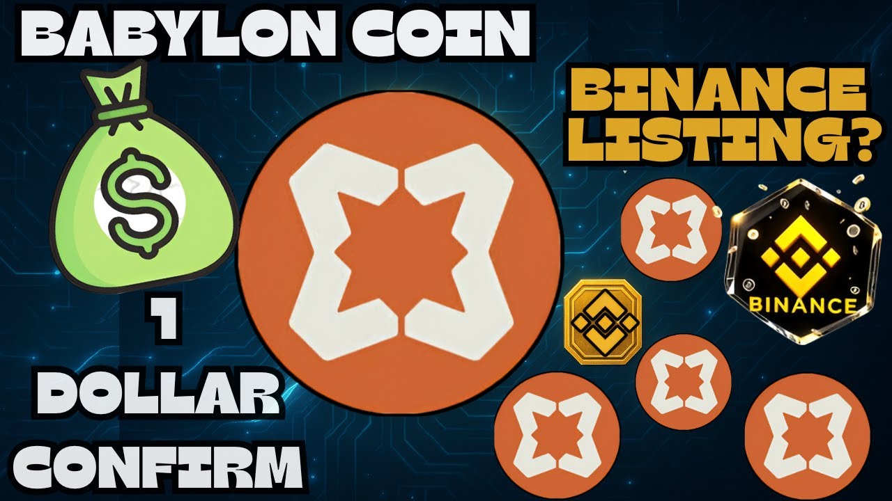 Babylon (BABY) Coin Price Prediction 🚀 New Binance Listing & $1 Target ...