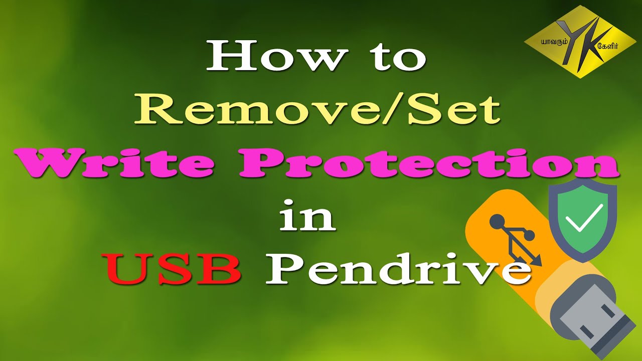 How to Remove/Set write Protection in USB Pen drive? || Yavarum Kelir ...