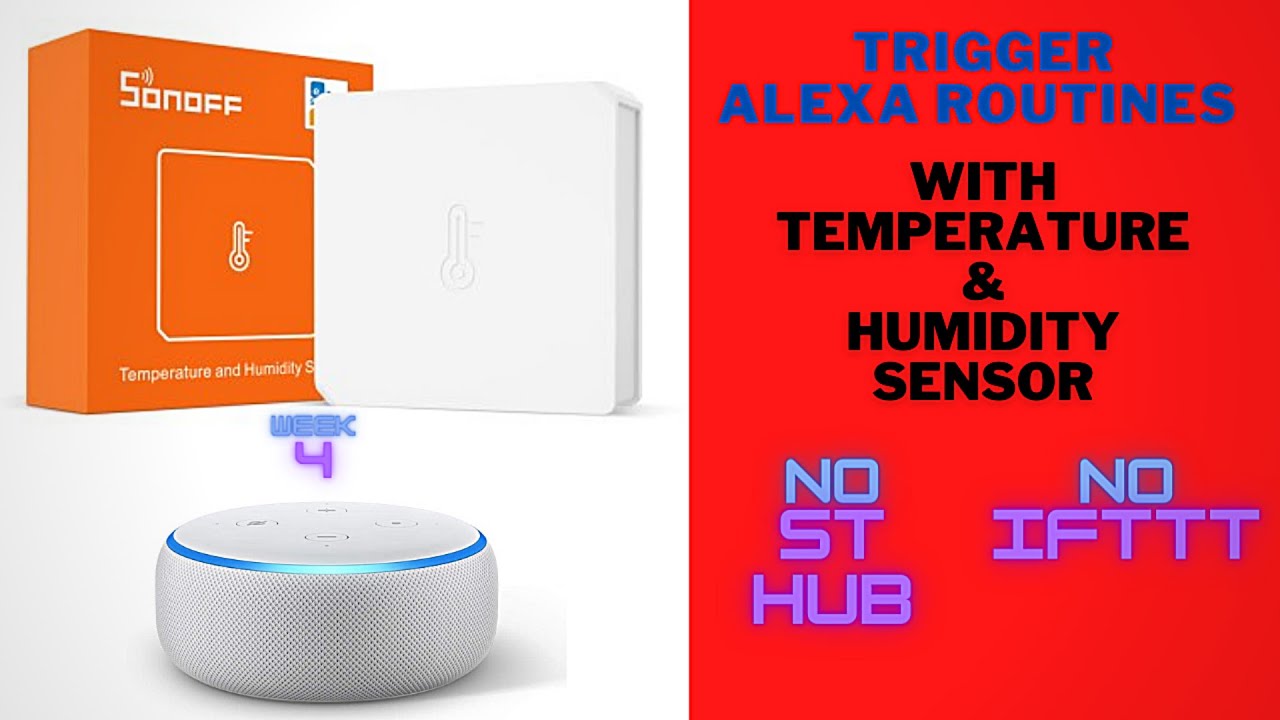 Alexa routine with temperature sensor. NO IFTTT NO HUB. - YouTube