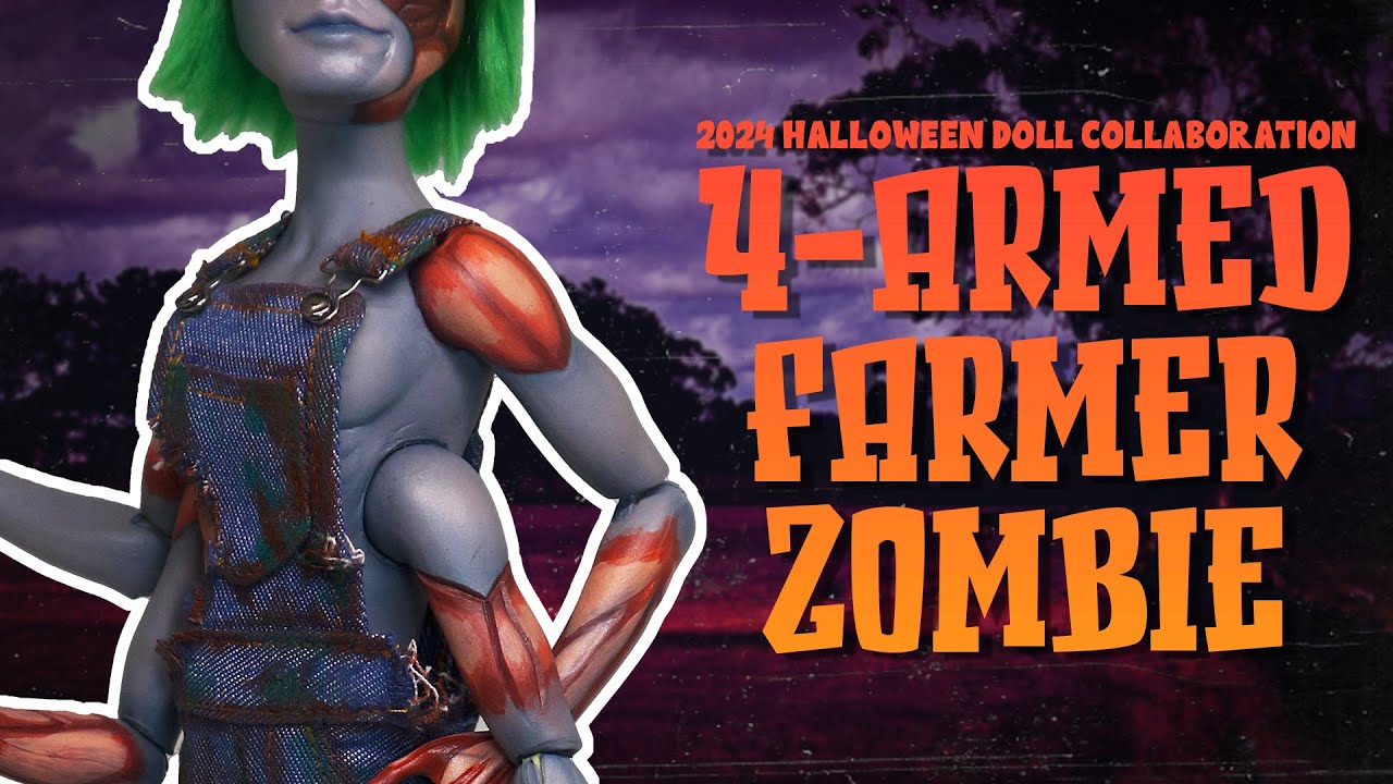 Making A FOUR ARMED FARMER ZOMBIE Custom Doll (2024 Halloween ...