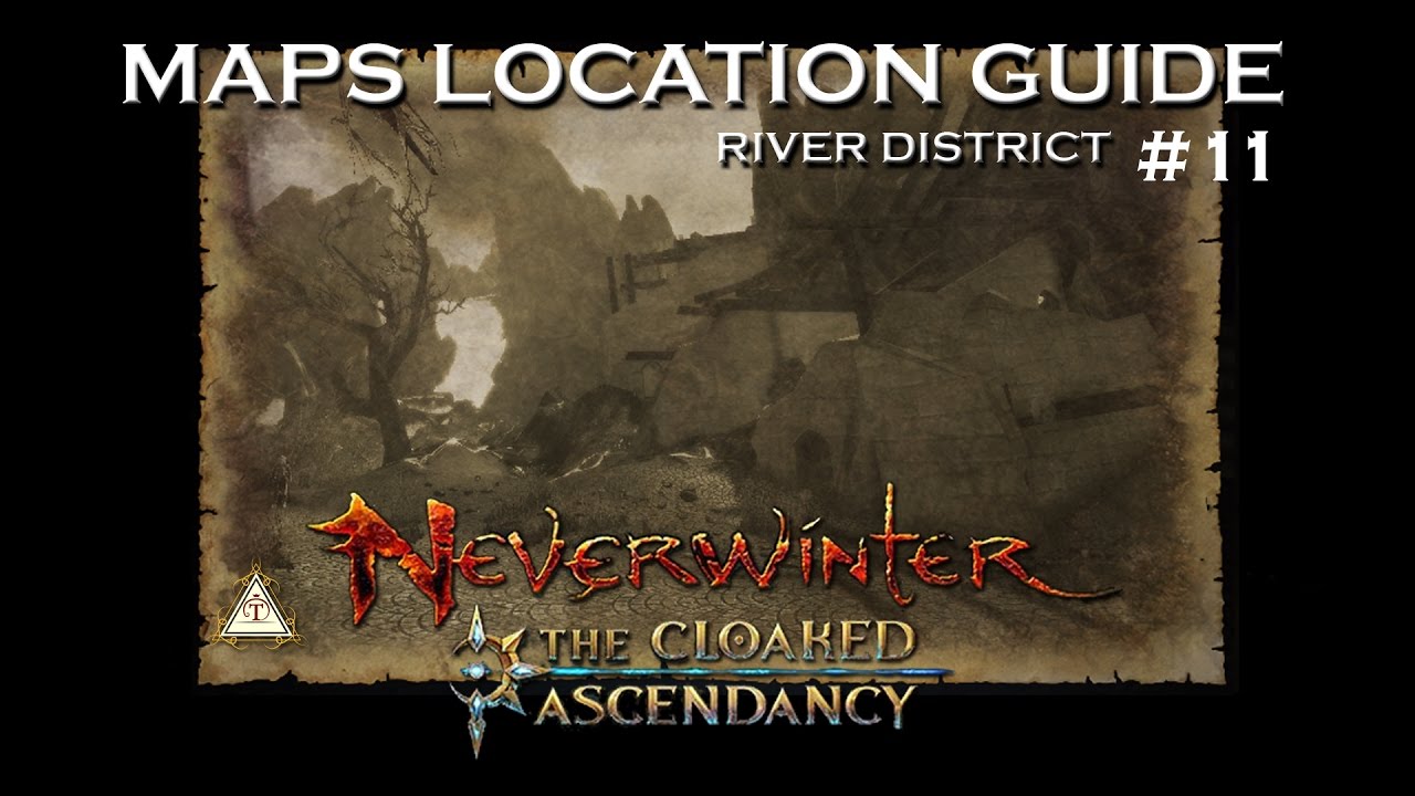 River District - Maps Location Guide #11 - Mod. 11 - Neverwinter - Collecting Treasures - YouTube