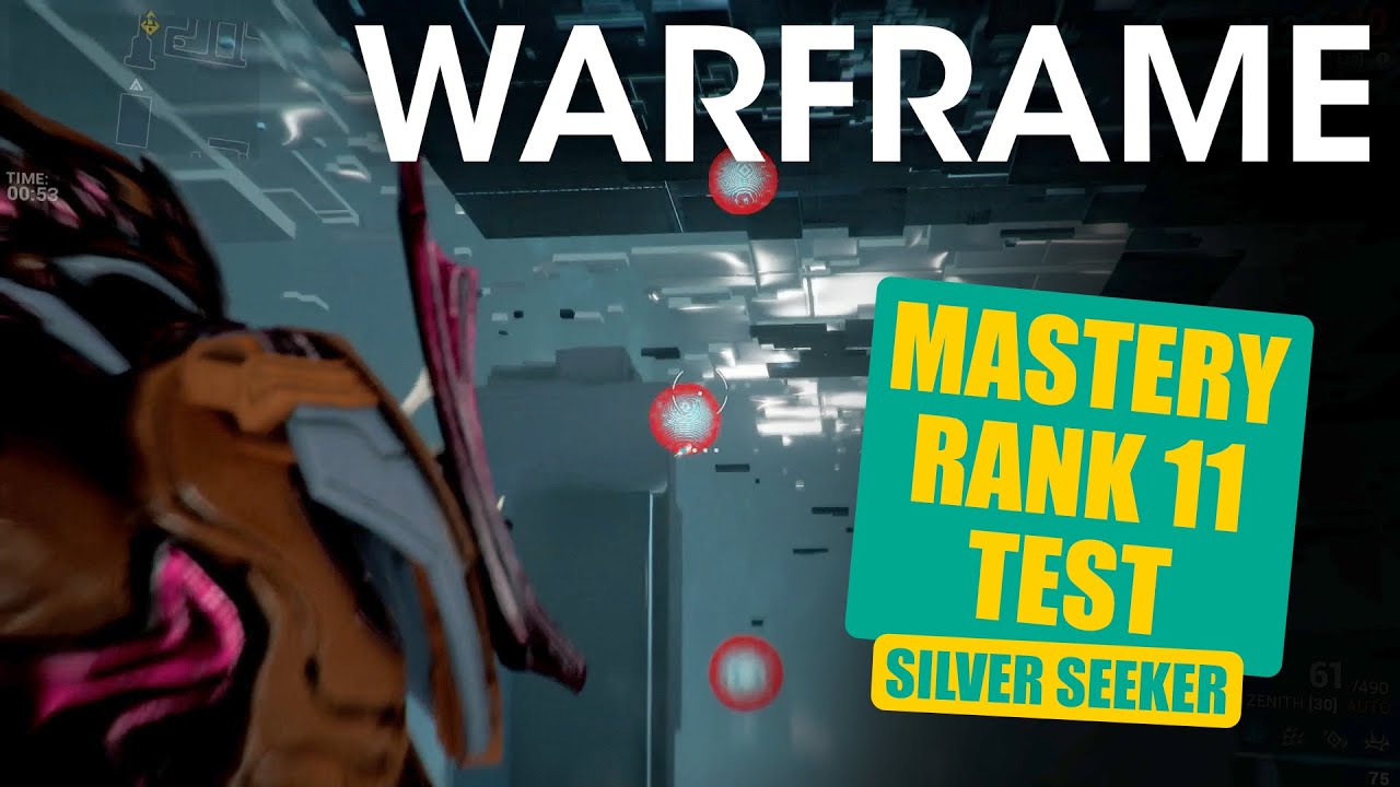 Mastery Rank Test 11 - Silver Seeker - Warframe - YouTube