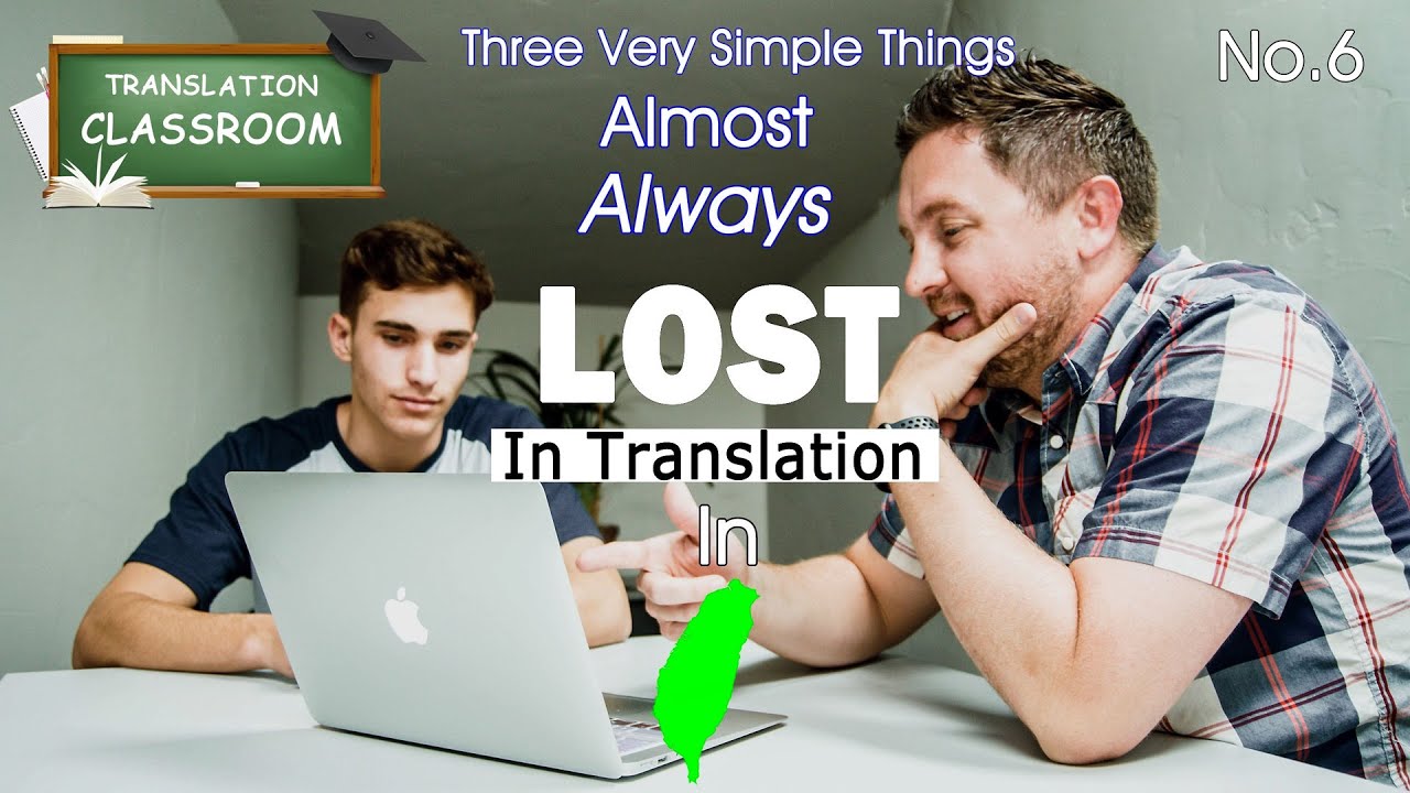 Lost in Translation 6: Three Things Always Lost in Translation - YouTube