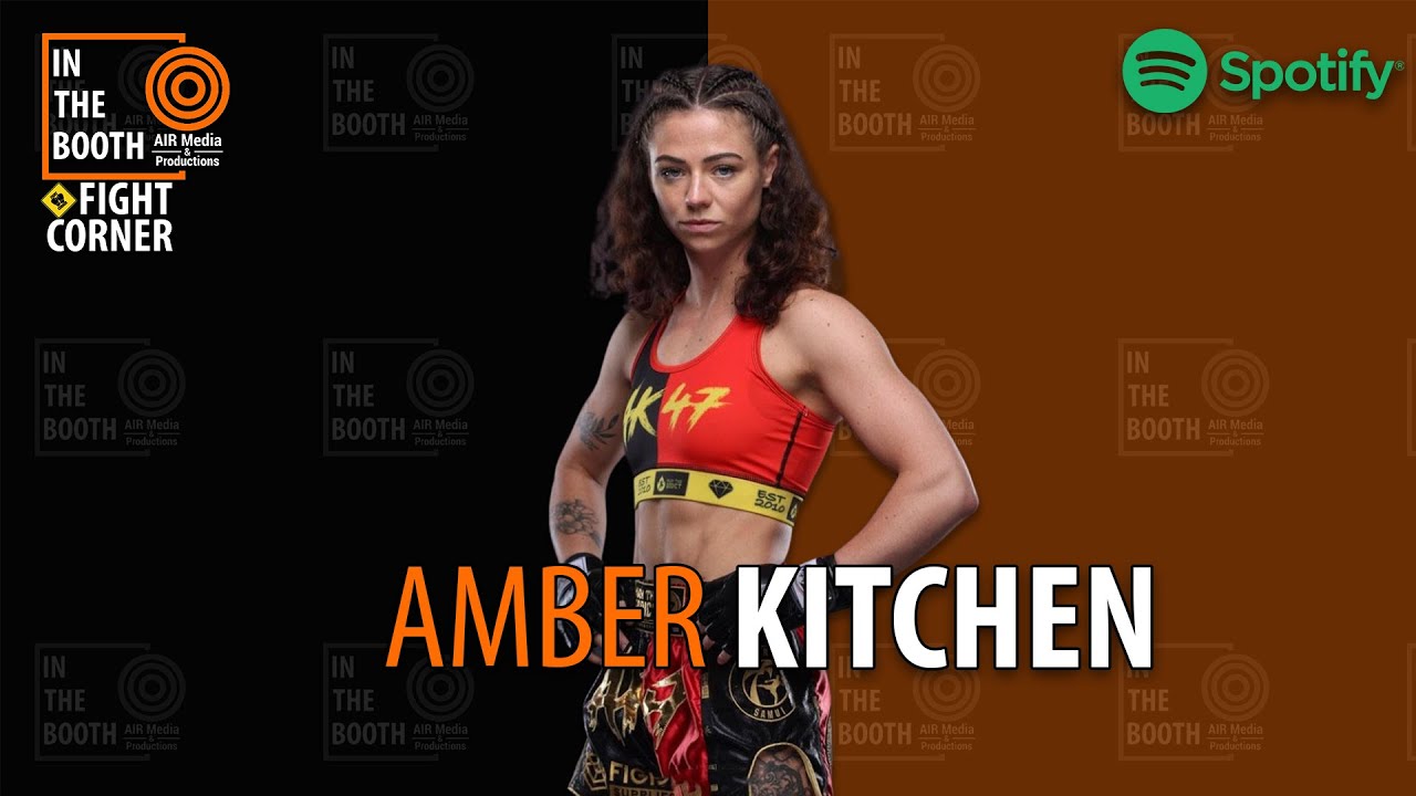 Amber Kitchen ┃IN THE BOOTH: FIGHT CORNER - YouTube