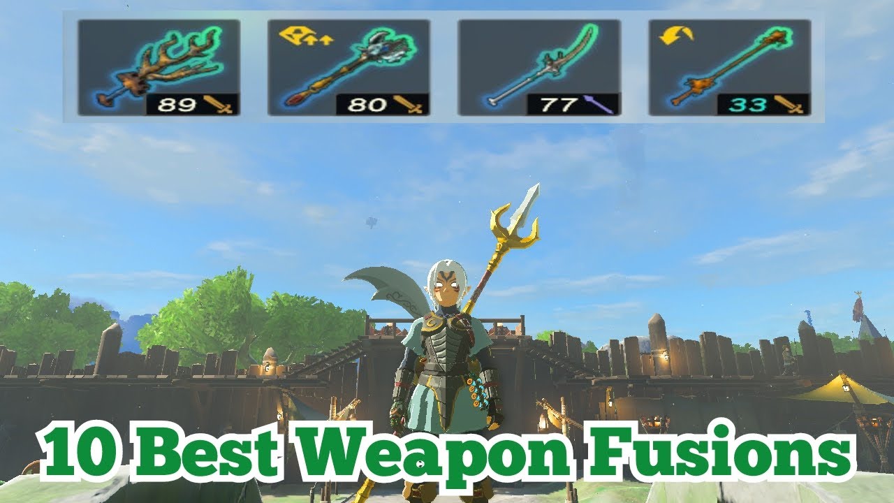 10 Best Weapon Fusions Part 2 | Tears of the Kingdom - YouTube