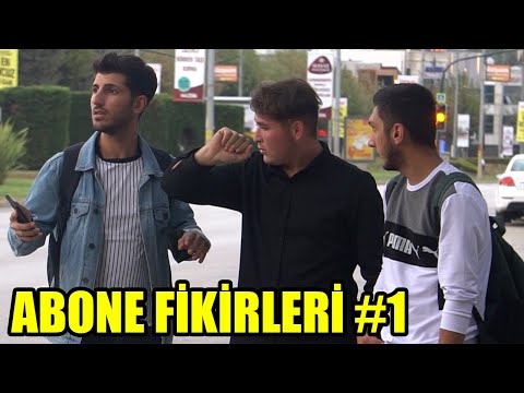 ABONE FİKİRLERİ - ADRES SORUP DON! - KAMERA ŞAKASI