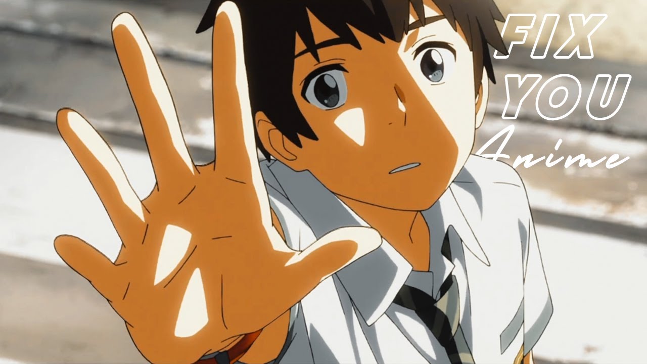 [AMV] Anime Mix // Coldplay - Fix You - YouTube