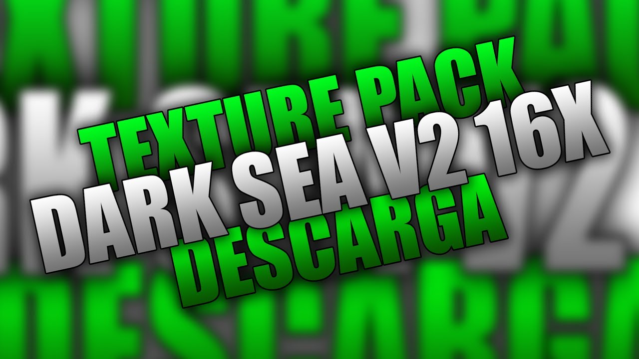 DARK SEA V2 16X / Texture Pack (1.7) (1.8) - YouTube