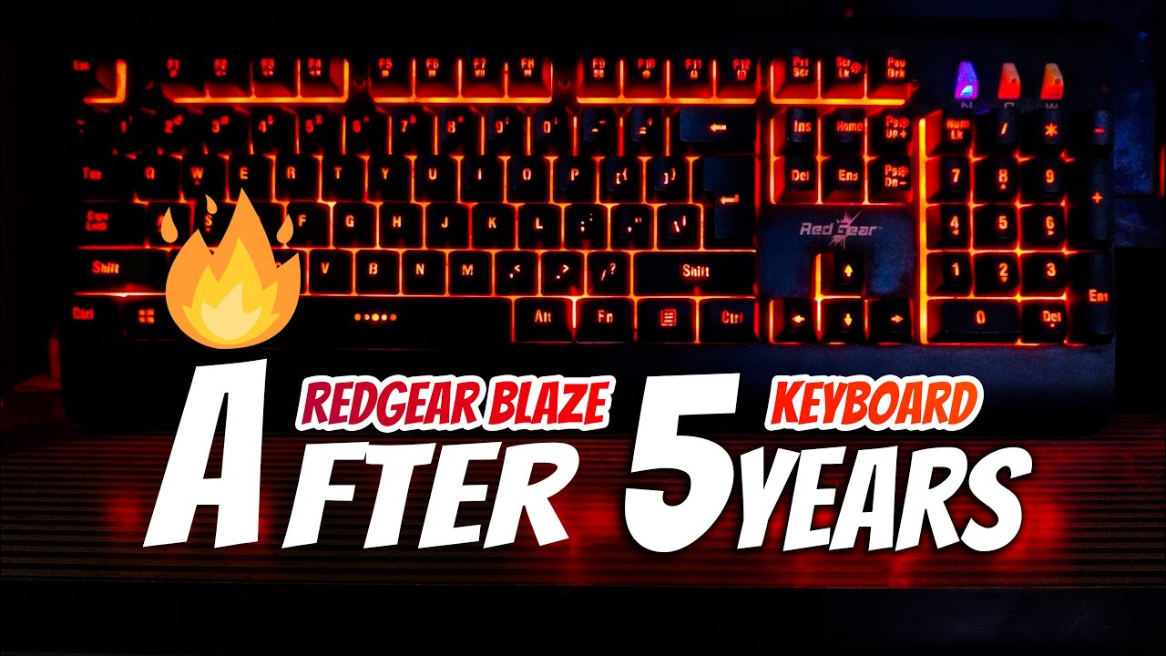 RedGear Blaze 3 Gaming Keyboard | Review After 5 years - YouTube