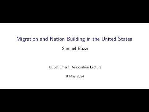 "Migration and Nation Building in the United States" with Professor ...