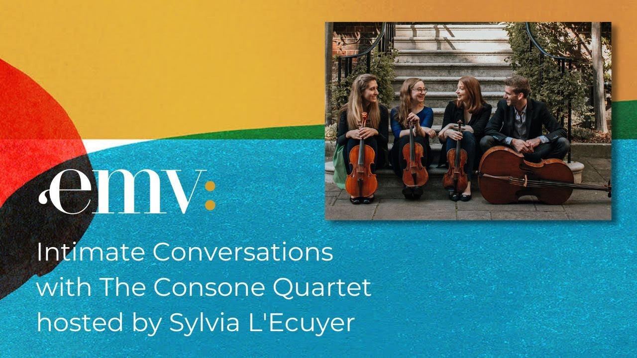 Intimate Conversations with The Consone Quartet | EMV - YouTube
