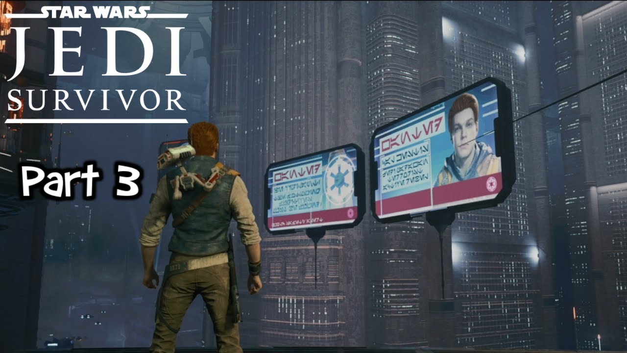 Star Wars Jedi Survivor Gameplay - Part 3 - YouTube