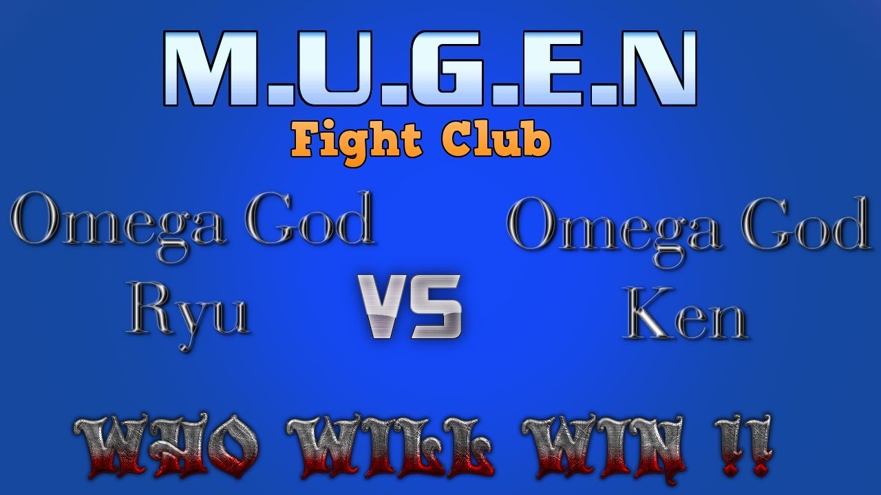 Omega God Ryu vs Omega God Ken - YouTube