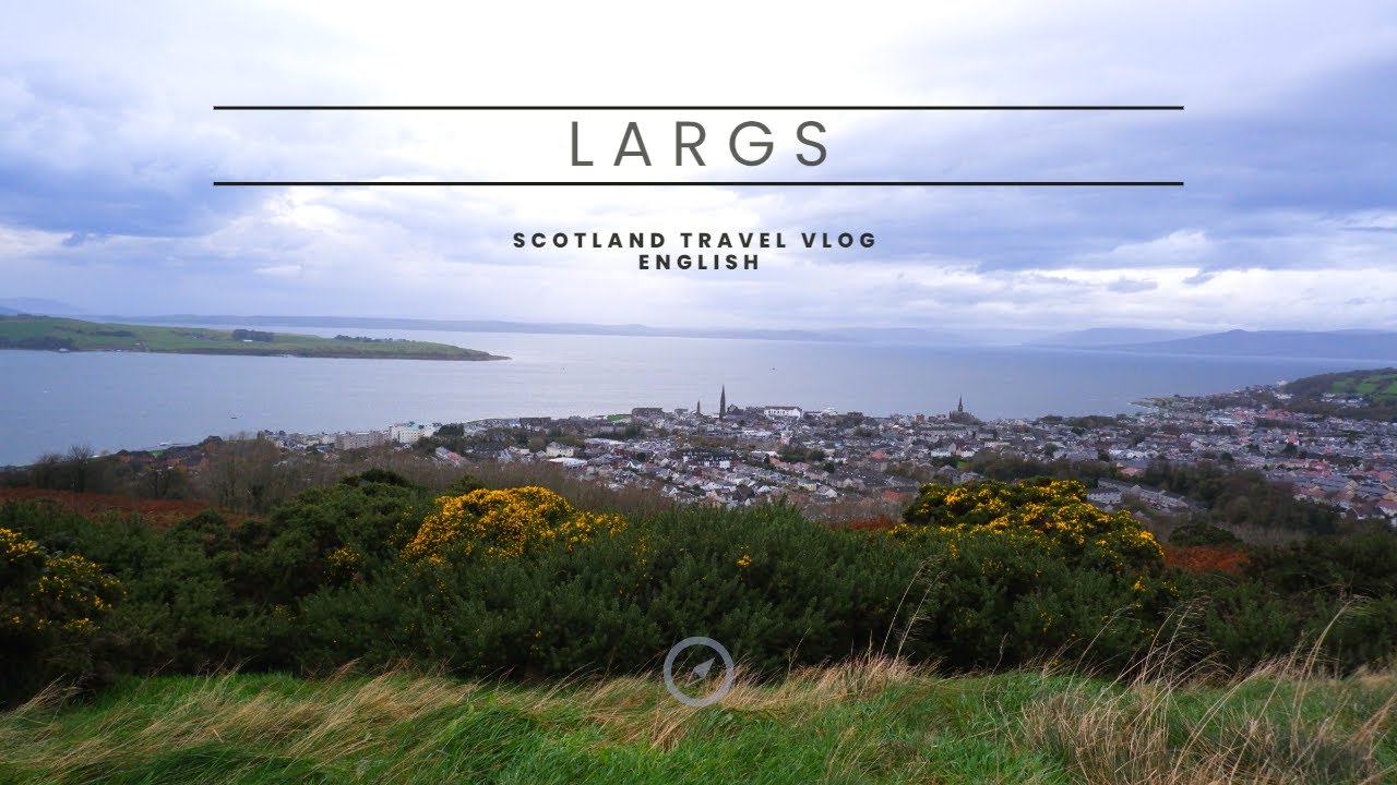 Largs, Scotland | Travel vlog | English - YouTube