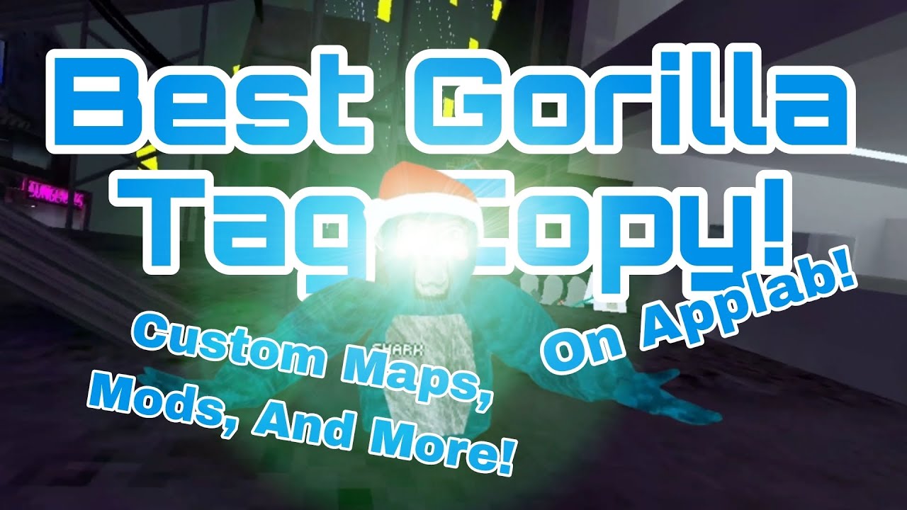The BEST Gorilla Tag Copy On APPLAB! - YouTube