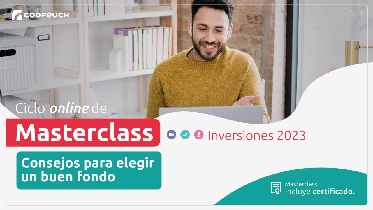 Ciclo online Masterclass Inversiones 2023 "Consejos para elegir un buen fondo" - YouTube