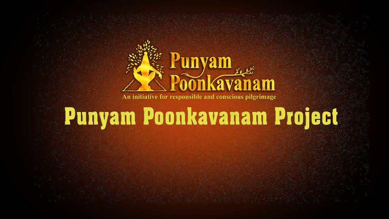 Highlights of Punyam Poonkavanam Project, An Initiative for Responsible ...