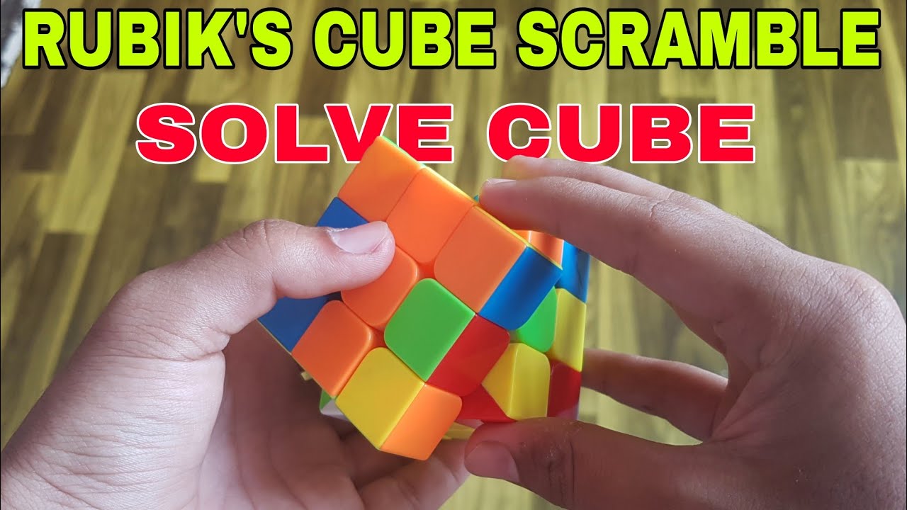 RUBIK'S CUBE || BEST SCRAMBLE TO SOLVE MAGIC || Tutorial - YouTube