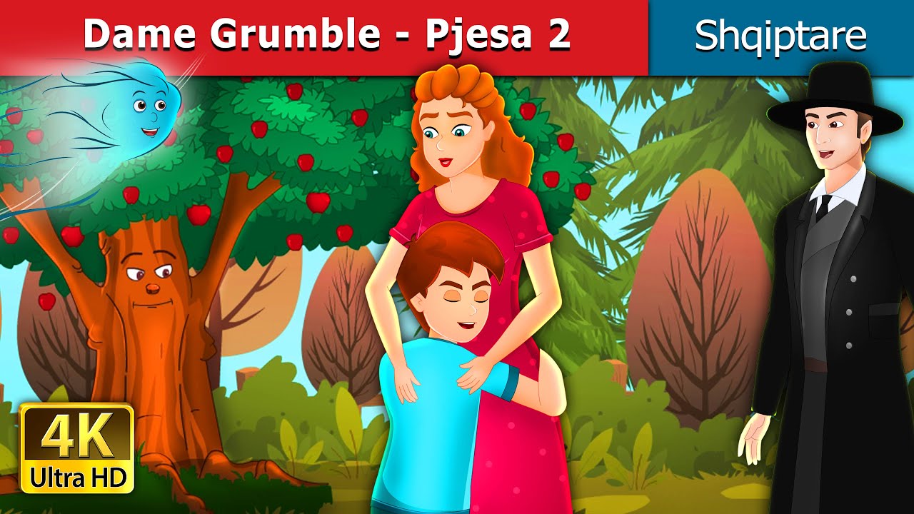 Dame Grumble - Pjesa 2 | Dame Grumble - Part 2 in Albanian ...
