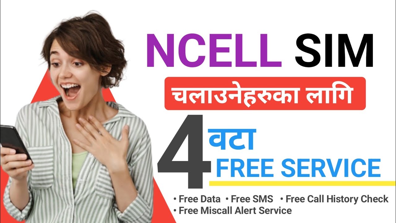 Ncell SIM का 4 वटा Free Service हरू || Ncell Free data || Ncell Free ...