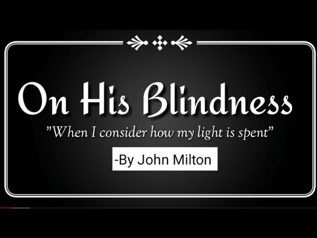 John Milton Blindness Quotes John Milton | Biography, Poems, Paradise