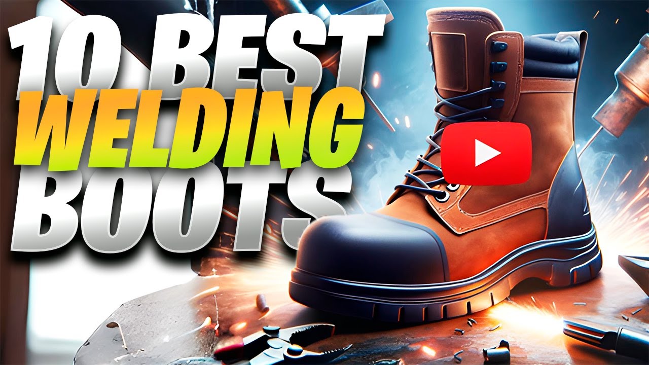 Top 10 Welding Boots for Unmatched protection : A Wise Craftsman's ...