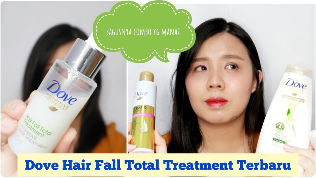 DOVE HAIR FALL TOTAL TREATMENT SERUM TERBARU (HAIR TONIC DOVE) REVIEW ...