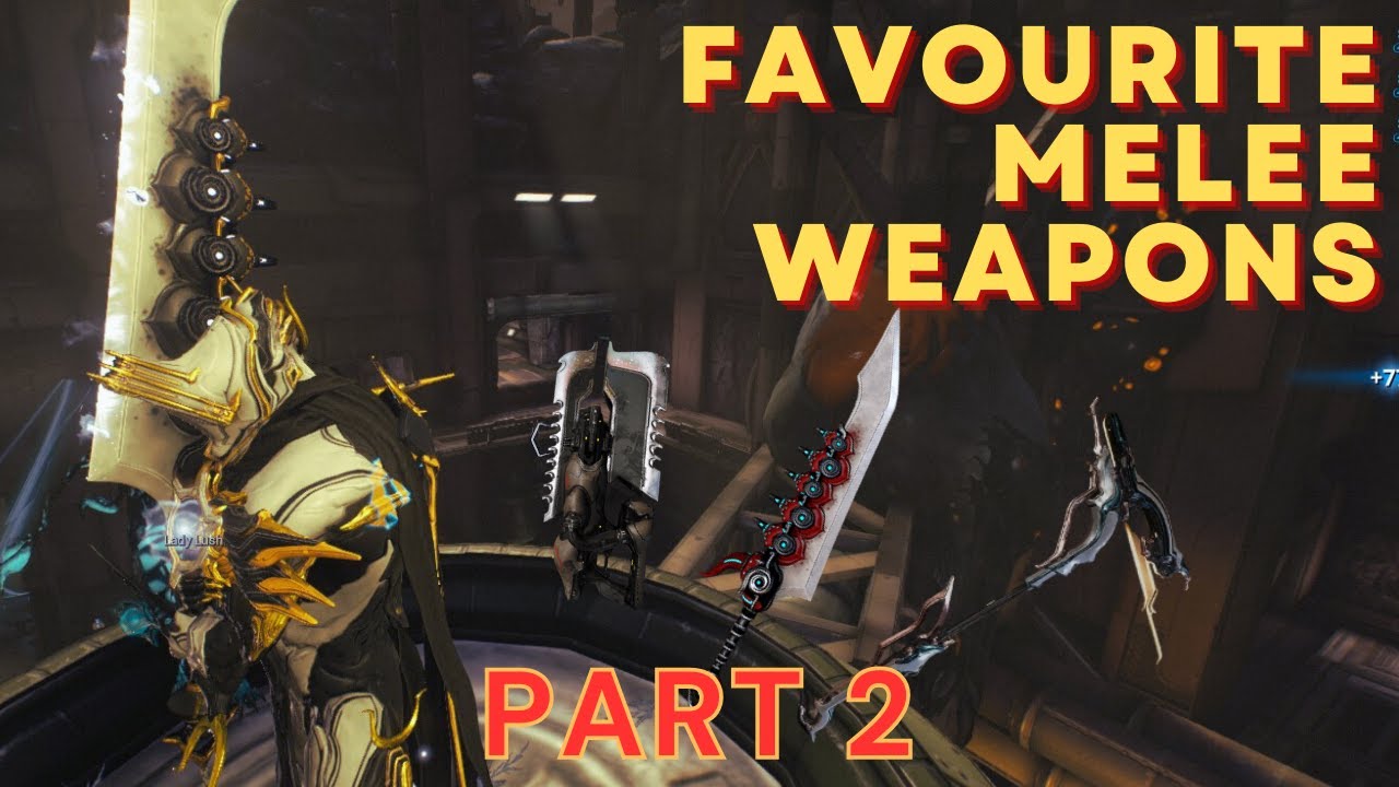 My Top 5 Favourite Melee Weapons with Builds: Tenet Exec - Vastilok ...