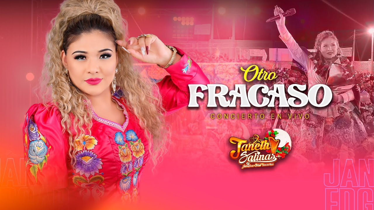 Janeth Salinas - Otro Fracaso (En Concierto • Feliz 13 Aniversario ...