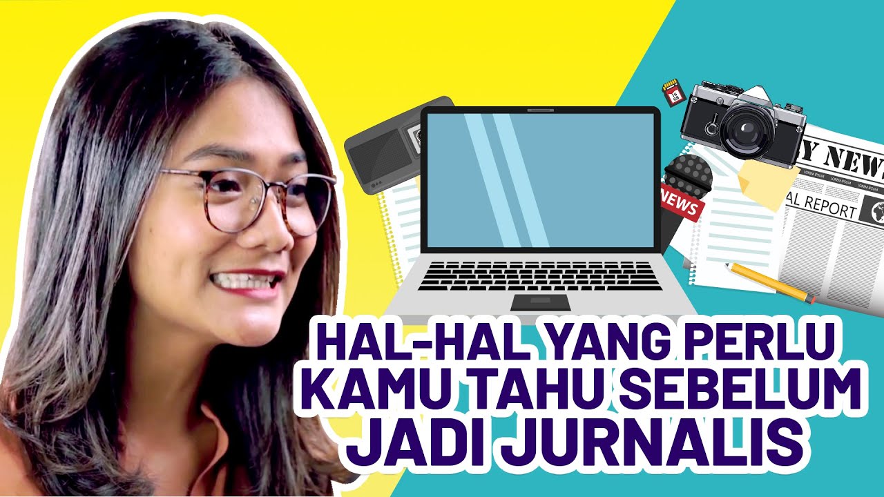 Langkah-Langkah Menjadi Jurnalis Profesional - YouTube