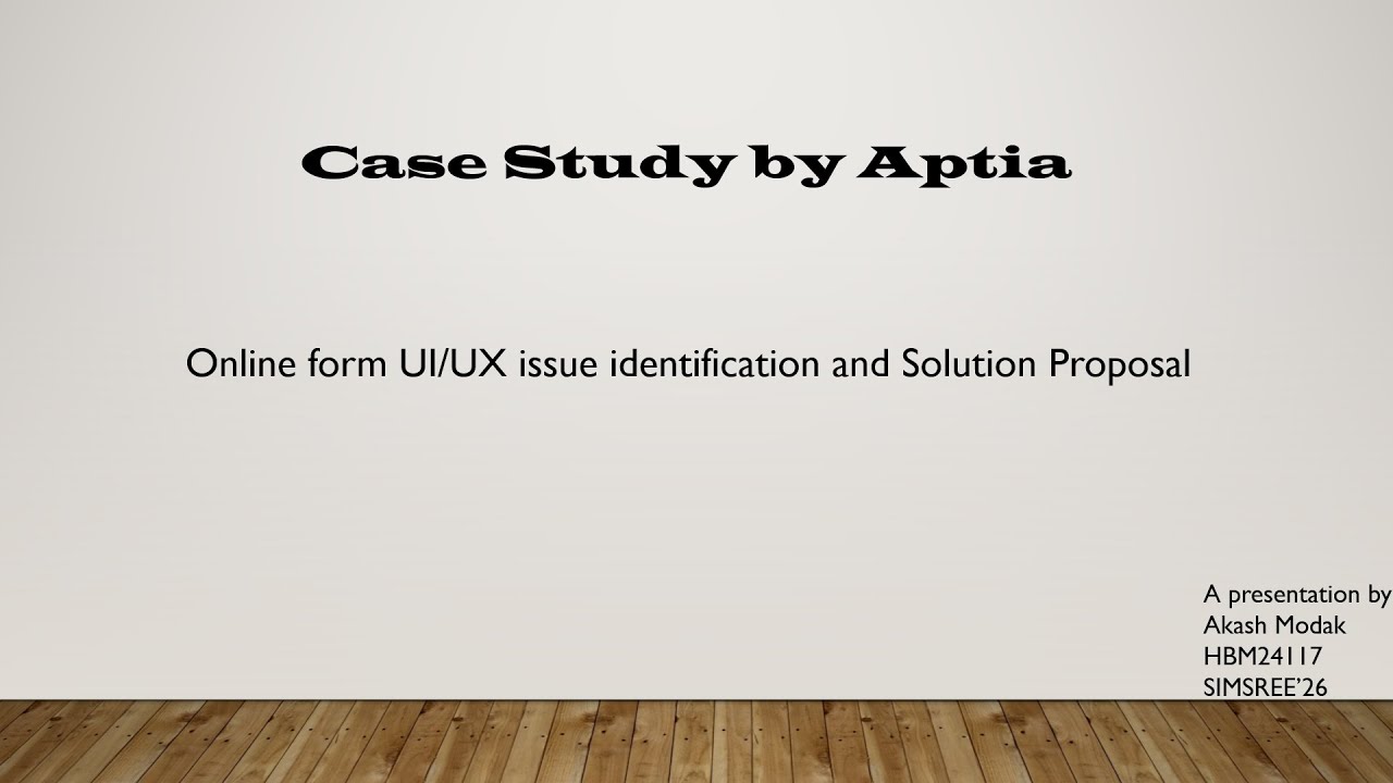 Akash Modak | Aptia Case Study Video | Submission 1 - YouTube