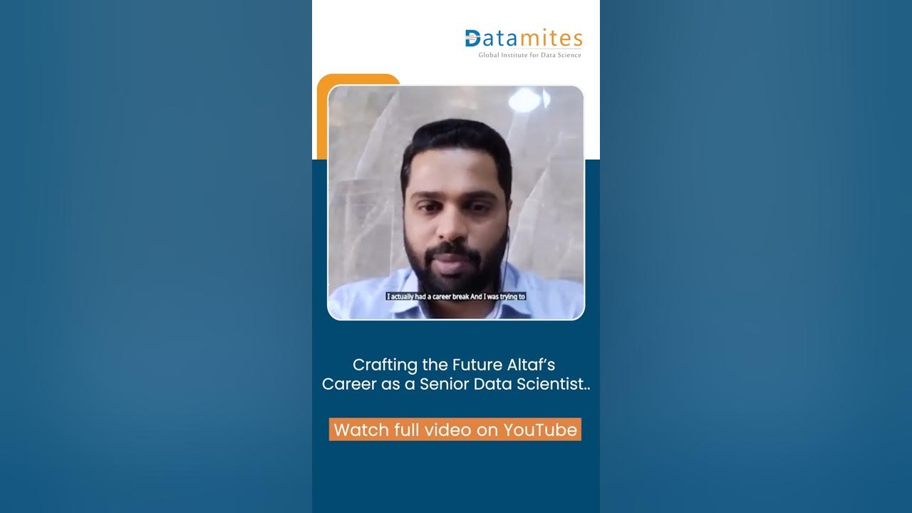 Crafting the Future Altaf’s Career as a Senior Data Scientist - YouTube