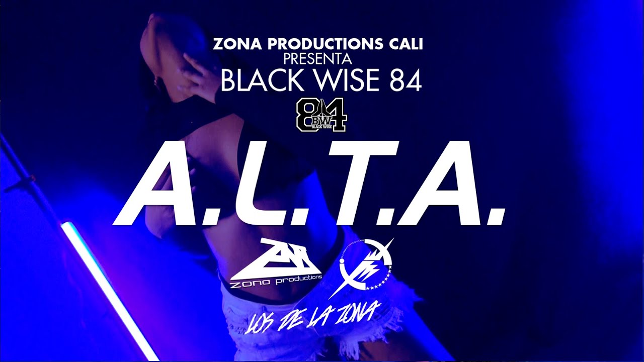 A.L.T.A. / BLACK WISE 84 / Prod By @djmemoproducer @zonaproductionscali - YouTube