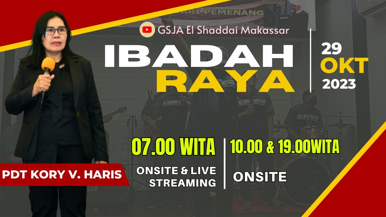 Ibadah Raya GSJA EL Shaddai Makassar - Minggu, 29 Oktober 2023 - YouTube