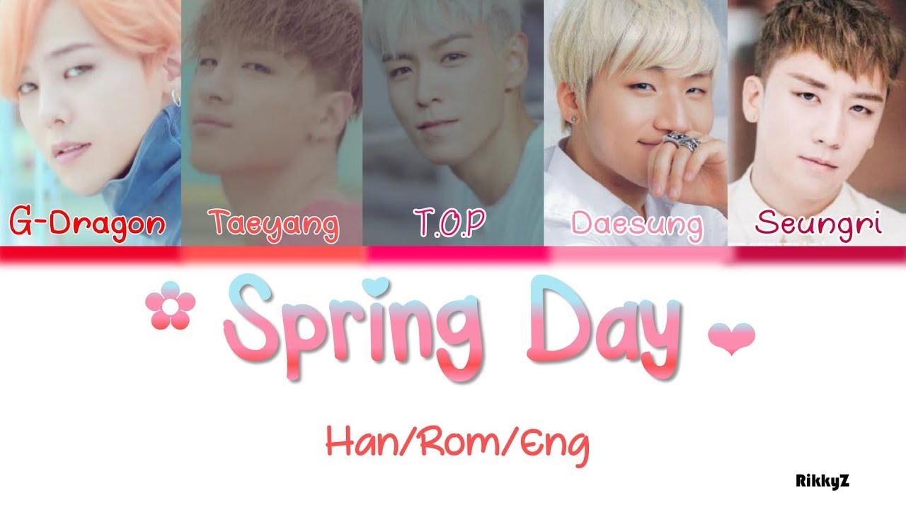 How would bigbang sing BTS - Spring Day (봄날) [Color Coded Lyrics](Han ...