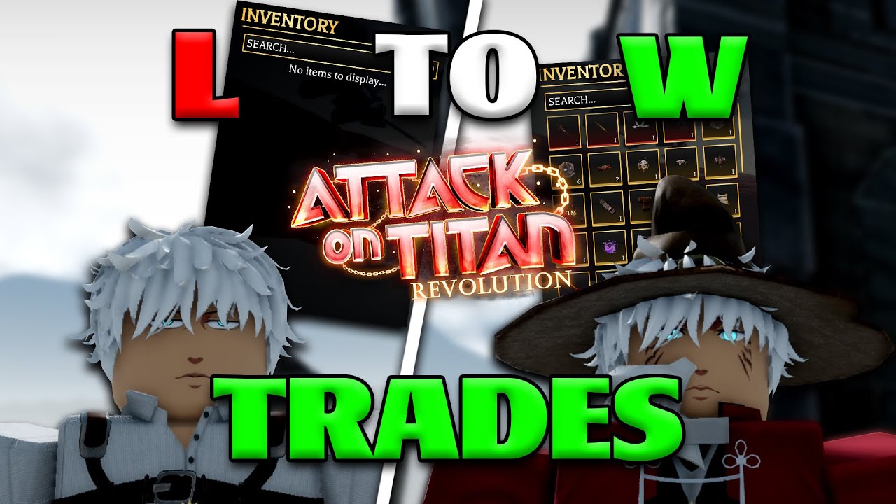 L To W Trades AOT Revolution Part 1! (AOTR) (GET READY FOR UPDATE 4 ...