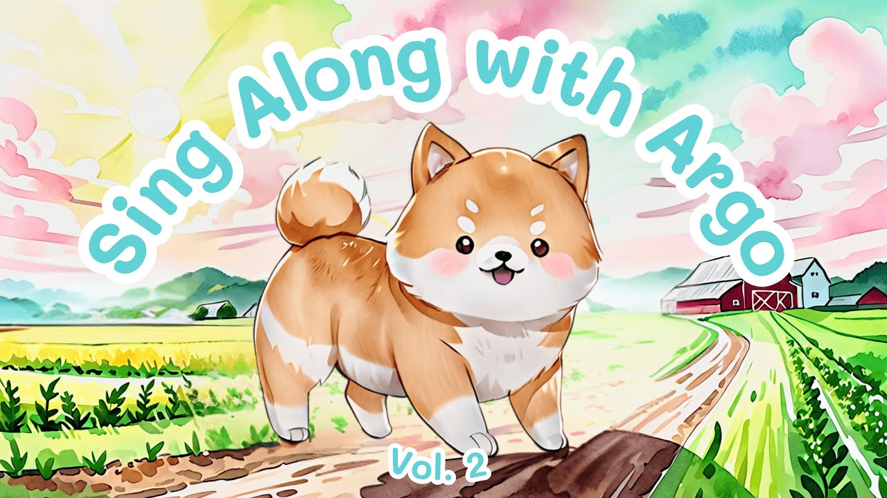 Sing Along with Argo | Fun Farm Adventures | 11 Animated Songs for Kids ...