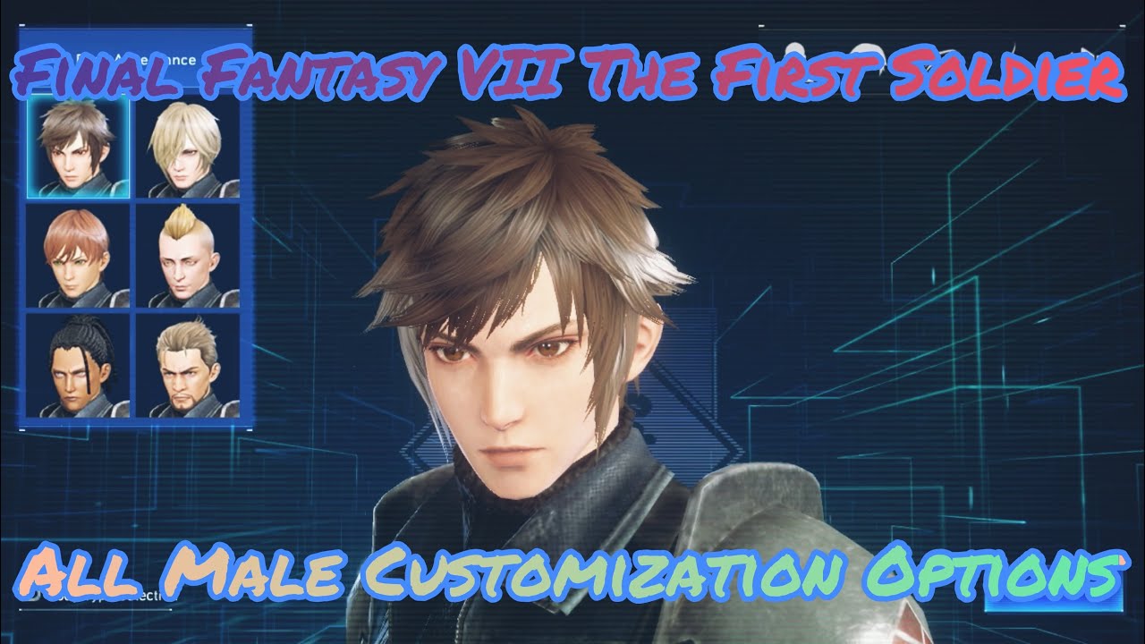 Final Fantasy VII The First Soldier | All Male Customization Options #FF7FS #MobileGames - YouTube