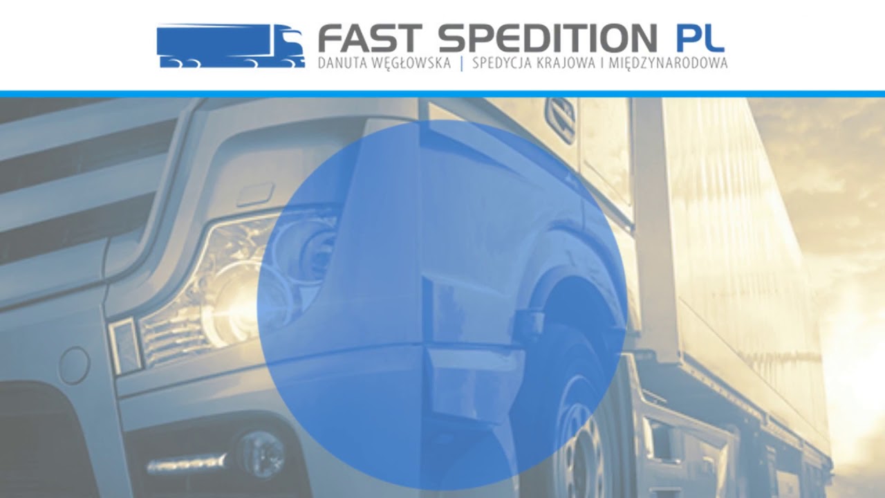 Spedycja spedycja międzynarodowa spedycja krajowa Olsztyn Fast ...